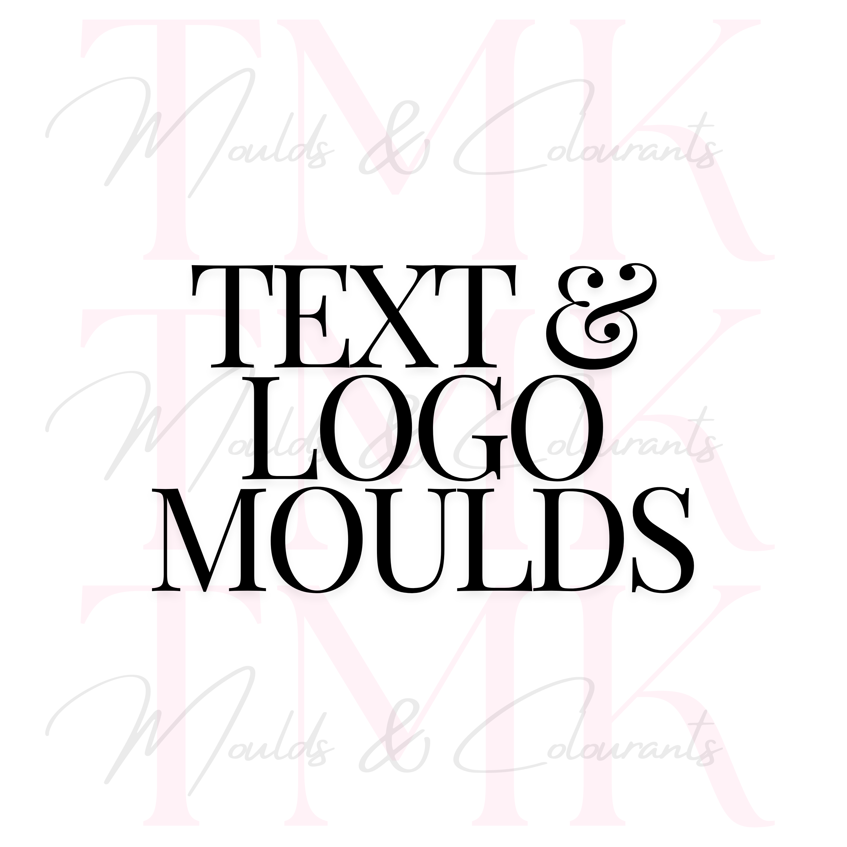 Text Themed Moulds – TMK Moulds